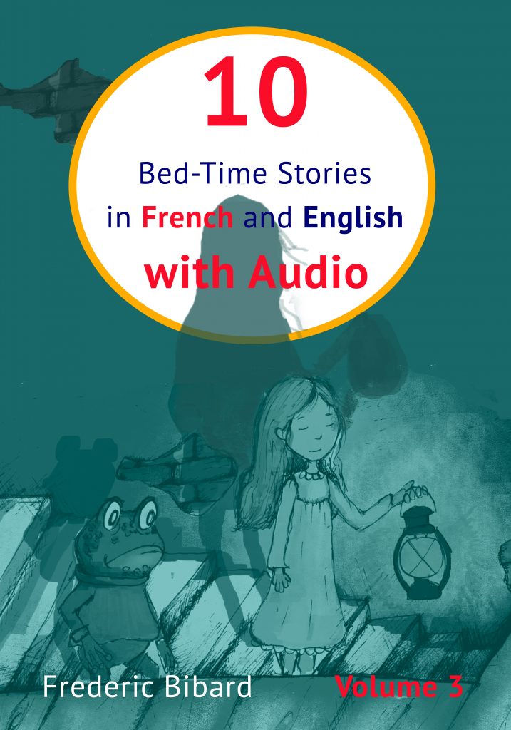 French for Kids Volume 3: 10 Bedtime Stories in French and English with ...