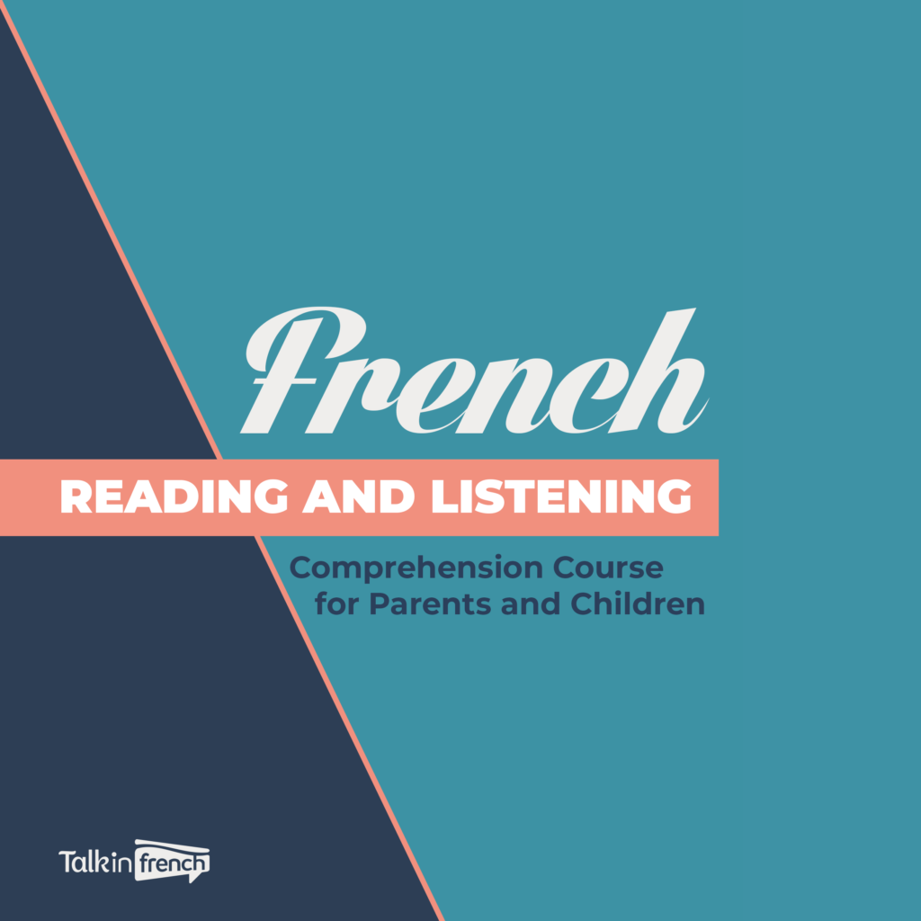 French for Kids: A French Reading and Listening Course for Parents and ...